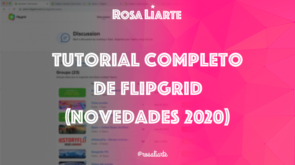 Tutorial completo de Flipgrid (Novedades 2020)