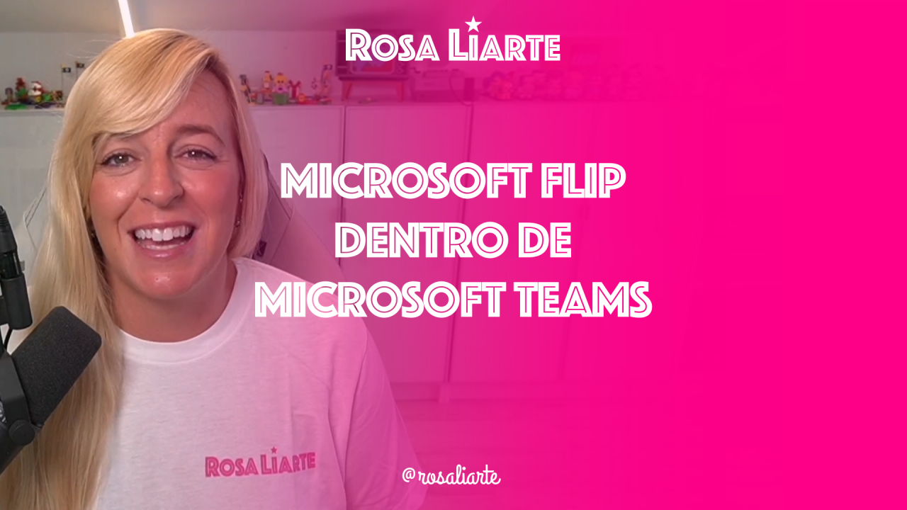 Microsoft Flip dentro de Microsoft Teams